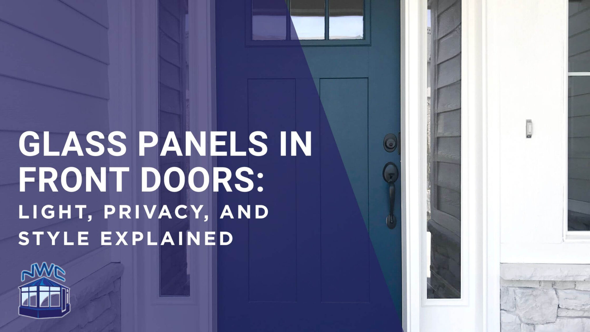 Glass Panels in Front Doors: Light, Privacy, and Style Explained ...